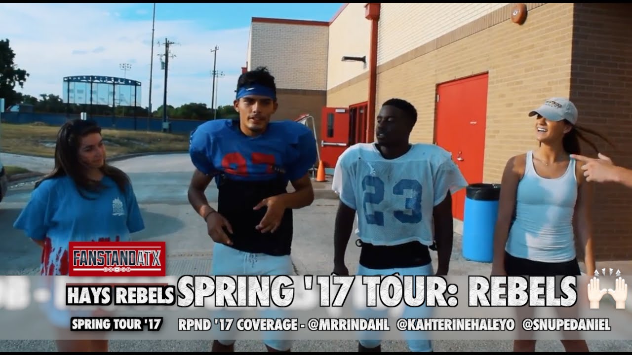 🏈Hays Rebels (Spring Camp Tour '17) - YouTube