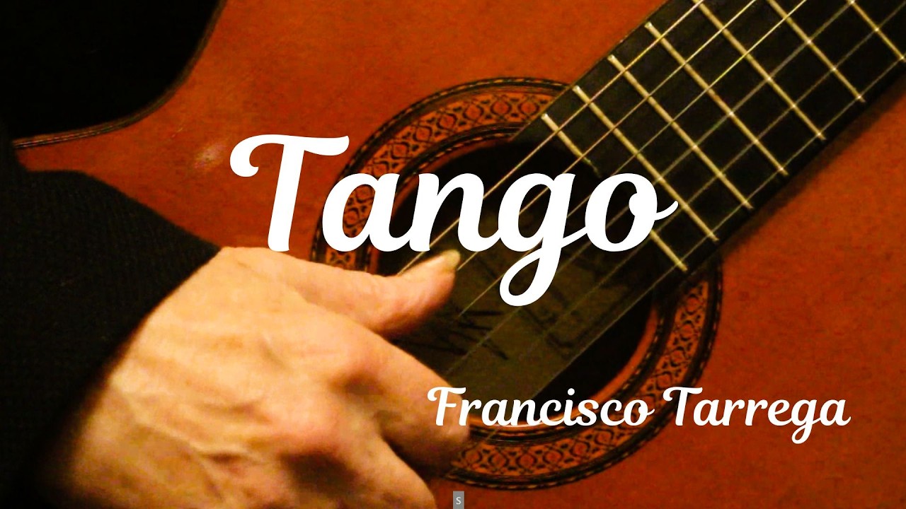 TANGO by Francisco Tarrega - YouTube