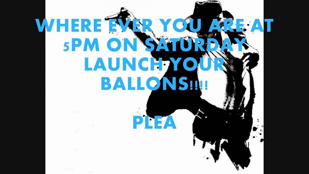 MICHAEL JACKSON BIRTHDAY BALLOON LAUNCH - YouTube