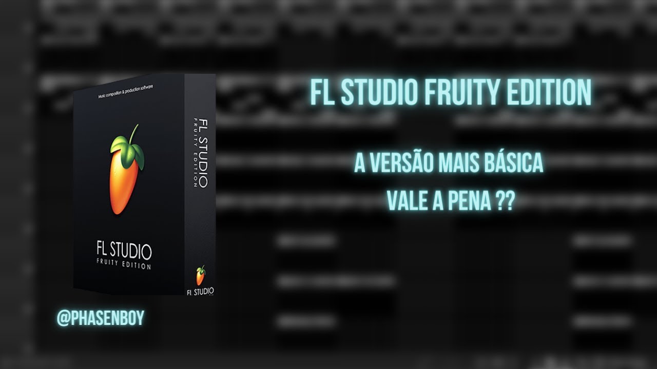 FL Studio Fruity Edition (FL Studio Review) - YouTube