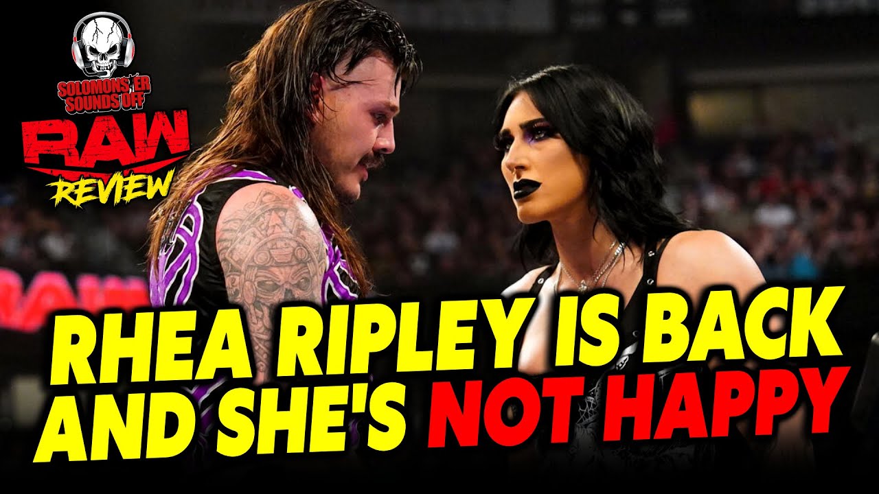 WWE Raw 7/8/24 Review | RHEA RIPLEY Returns And Liv Morgan Is A DEAD ...