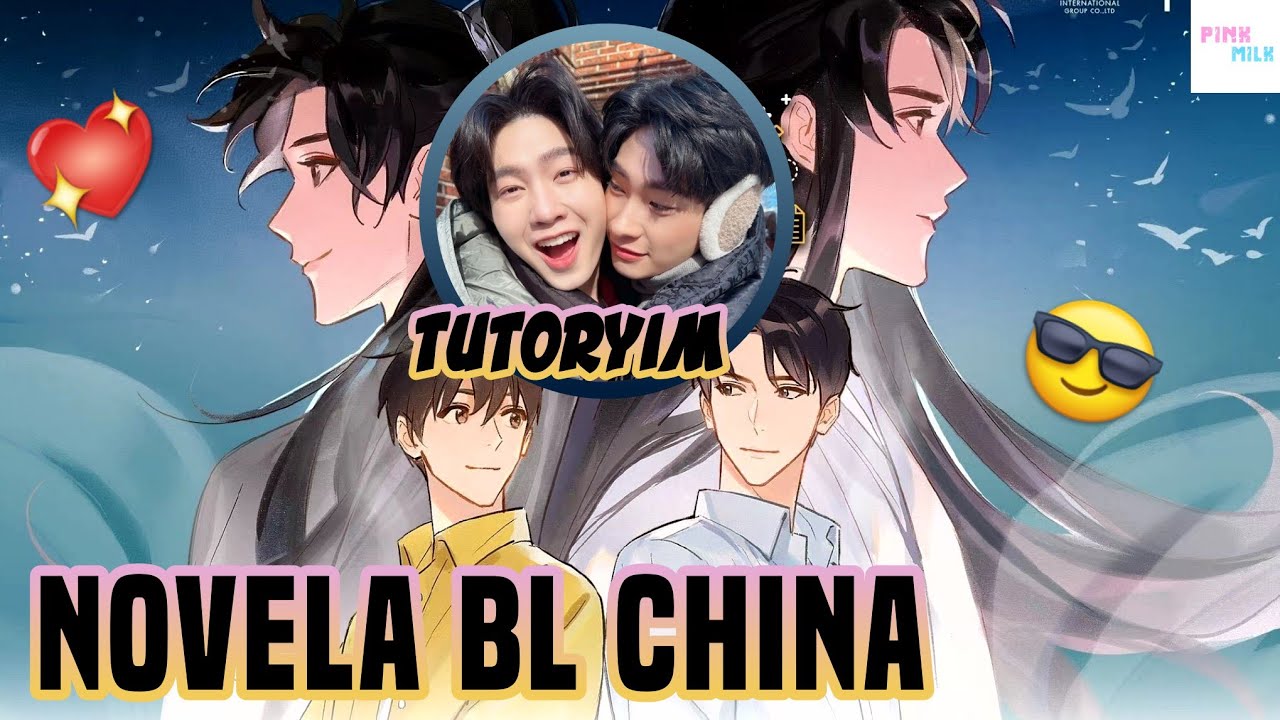 NUEVA SERIE BL DE TUTORYIM SE VUELVE DE LAS MÁS ESPERADAS DEL AÑO POR ...