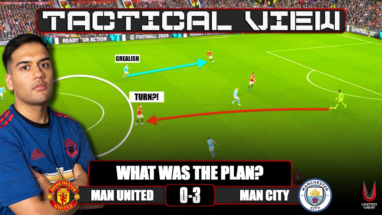 Tactical Analysis: Tactically Outclassed! | Man United 0-3 Man City ...