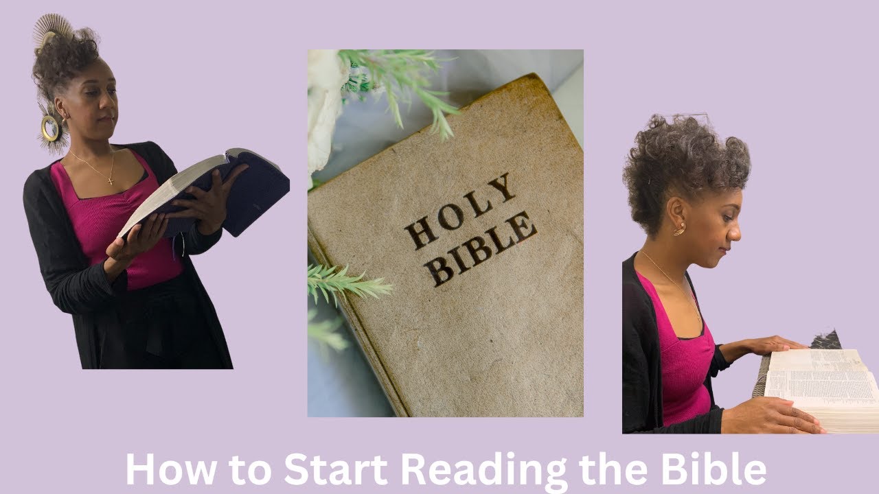 How to Start Reading the Bible for Beginners: Tips & Suggestions to ...