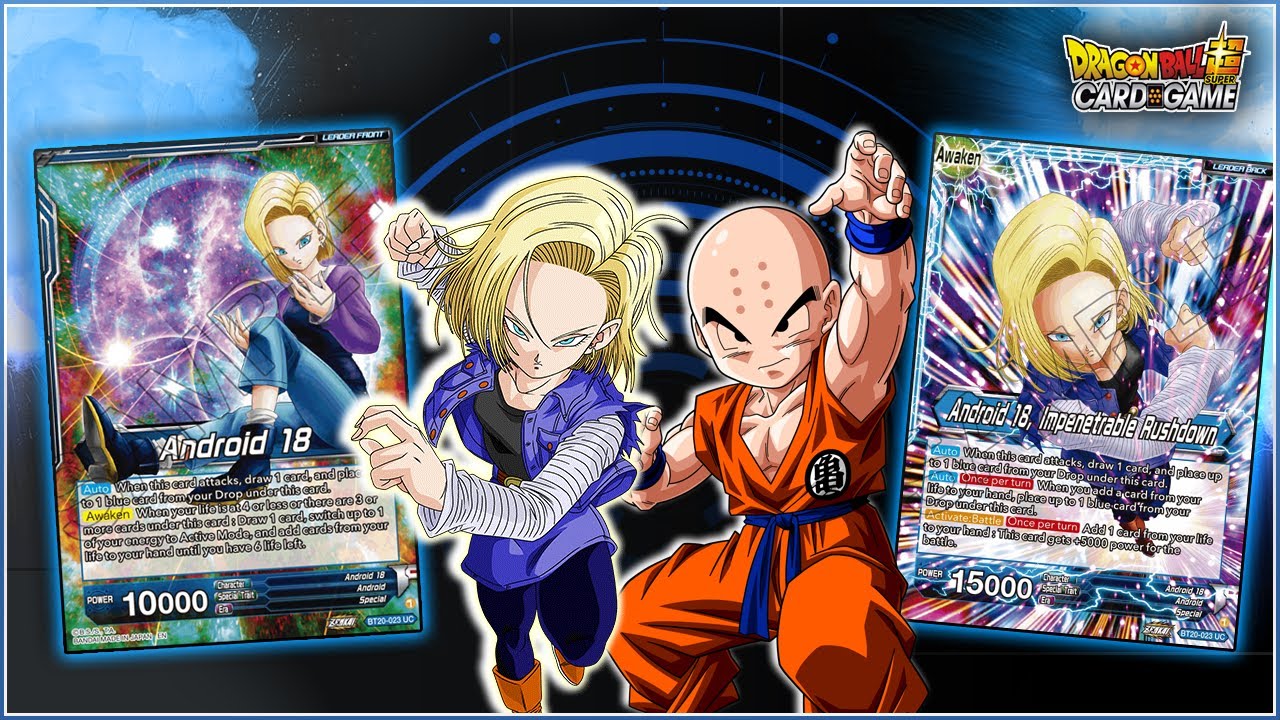 Android 18 May be the New Blue Boss ! | A18 Krillin Deck Building ...
