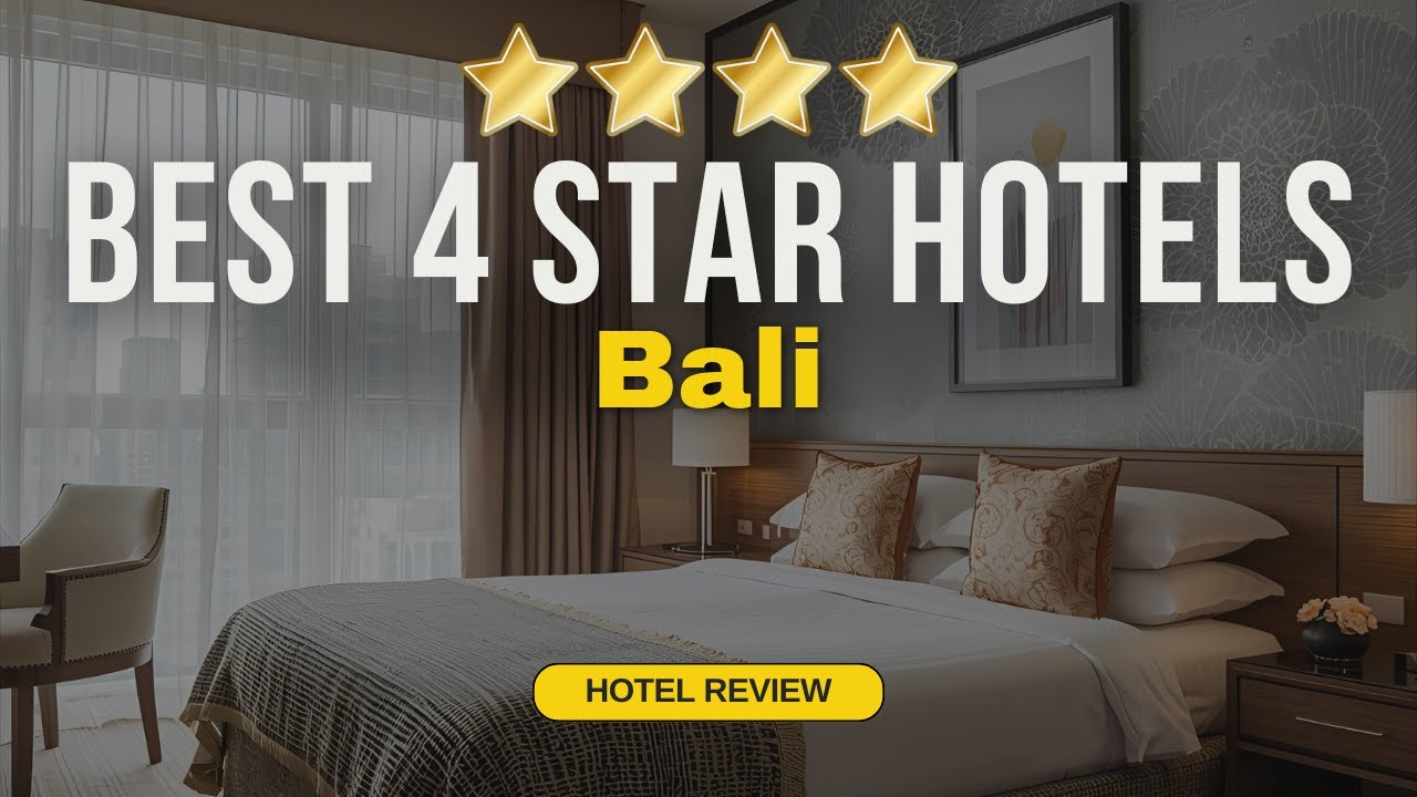 Best 4 Star Hotels in Bali | Budget Hotels in Bali - YouTube