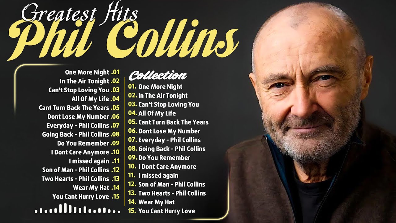 Phil Collins Greatest Hits Full Album 🎵 Top 20 Songs Of Phil Collins 🎵 ...