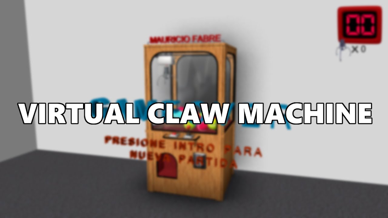 Virtual Claw Machine | Mi Juego - YouTube