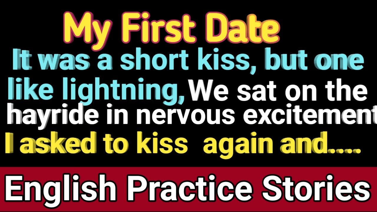 My First Date | English Story for Listening | English stories | English ...