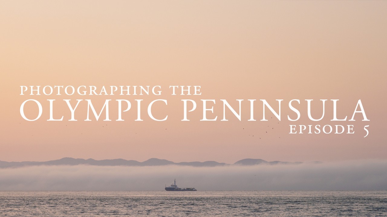 Ep 5: Photographing Olympic National Park // You Just Don't Get Amazing ...