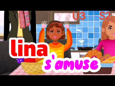 lina s'amuse | j'apprends le français | 3ème année primaire - YouTube