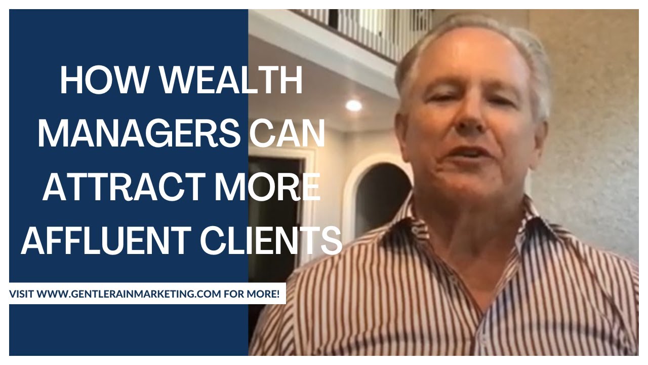 How wealth managers can attract more affluent clients - YouTube