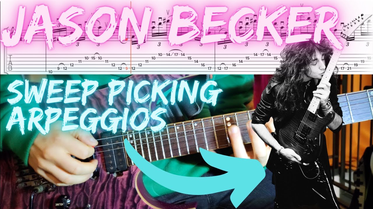 Jason Becker - Guitar Sweep Picking Lesson (Sweep Arpeggios, Slow ...