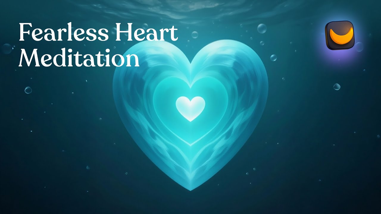 Fearless Heart Meditation - YouTube
