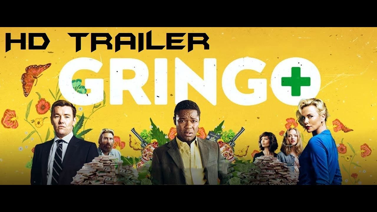Gringo 2018 Official Trailer HD - YouTube