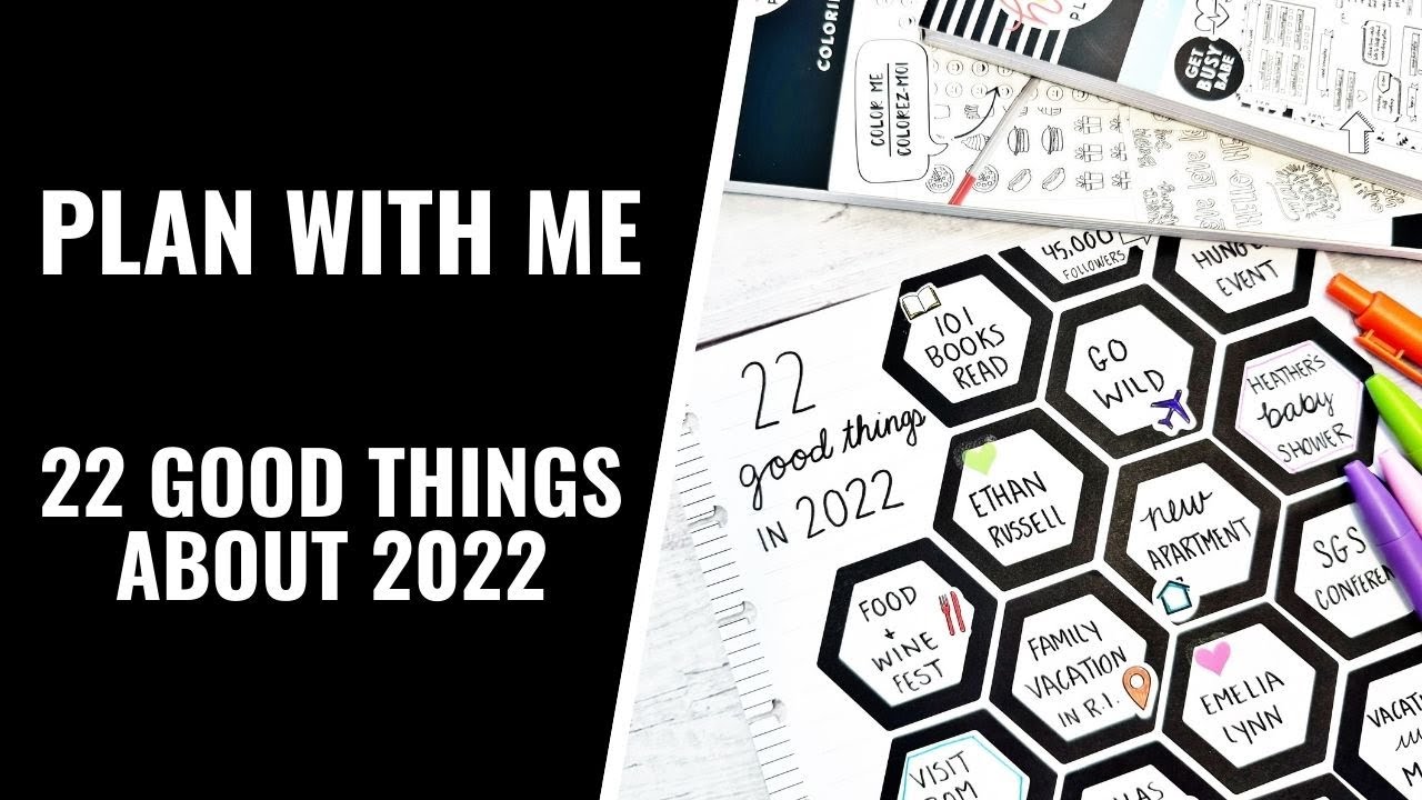 PLAN WITH ME | 22 GOOD THINGS ABOUT 2022 - YouTube