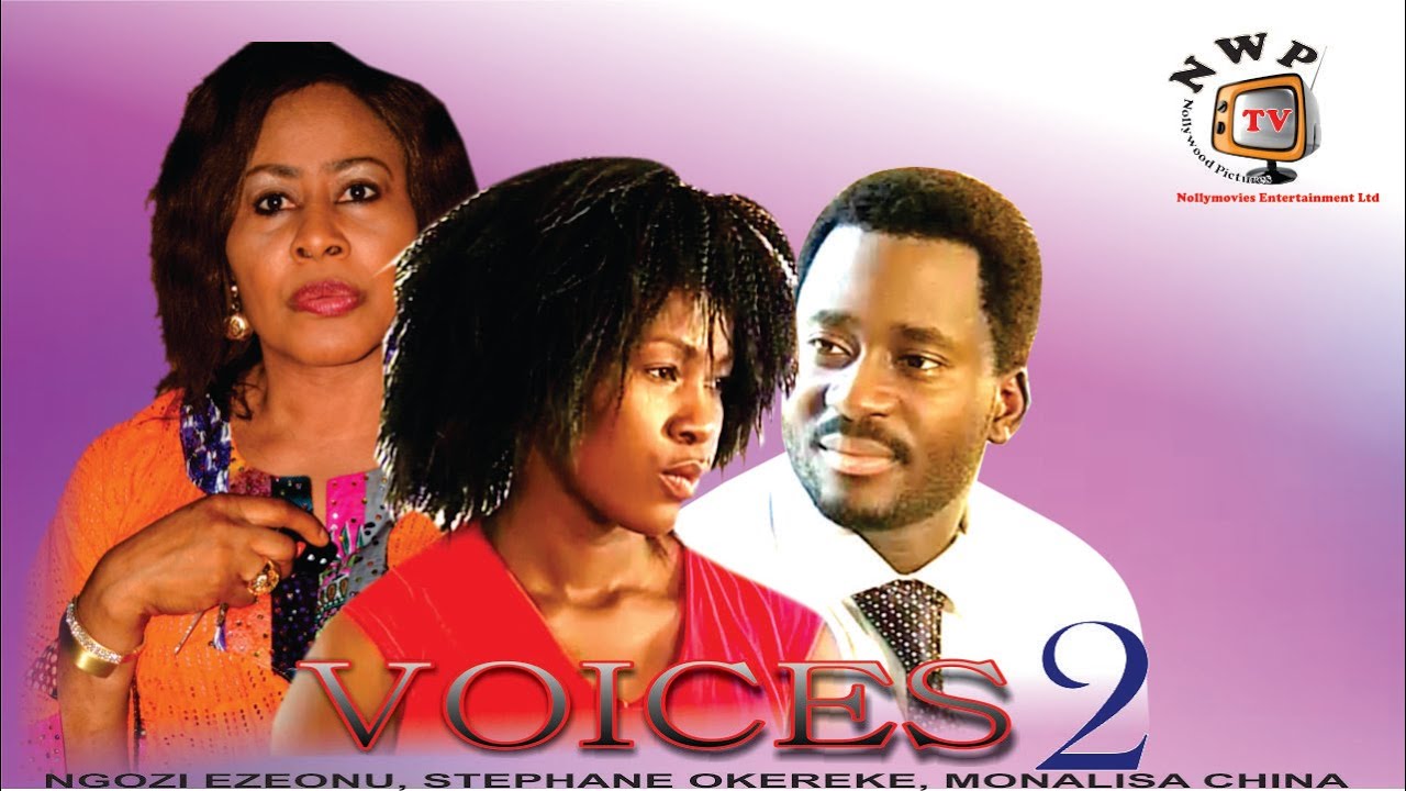 Voices 2 - Nigerian Nollywood Movie - YouTube