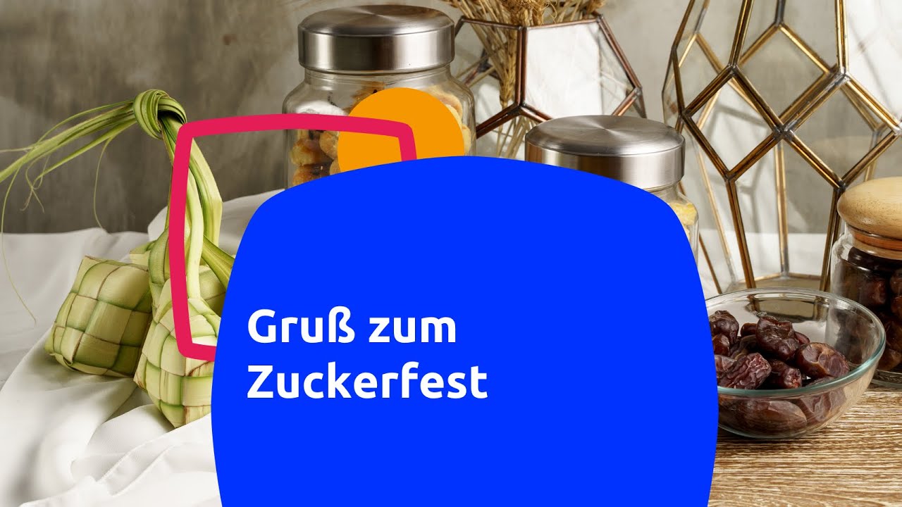 Gruß zum Zuckerfest 2024 - YouTube