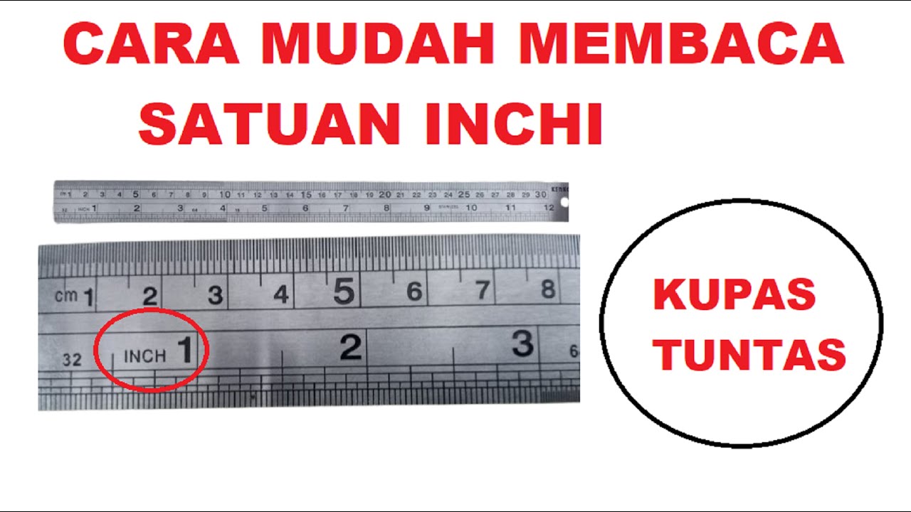 Cara Membaca Satuan Inci Atau Inch Dengan Mudah YouTube