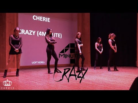 [CHÉRIE LIVE][U of T Korea Week K-POP Night 2017] 4MINUTE (포미닛 ) - CRAZY (미쳐) 안무/댄스 커버 영상