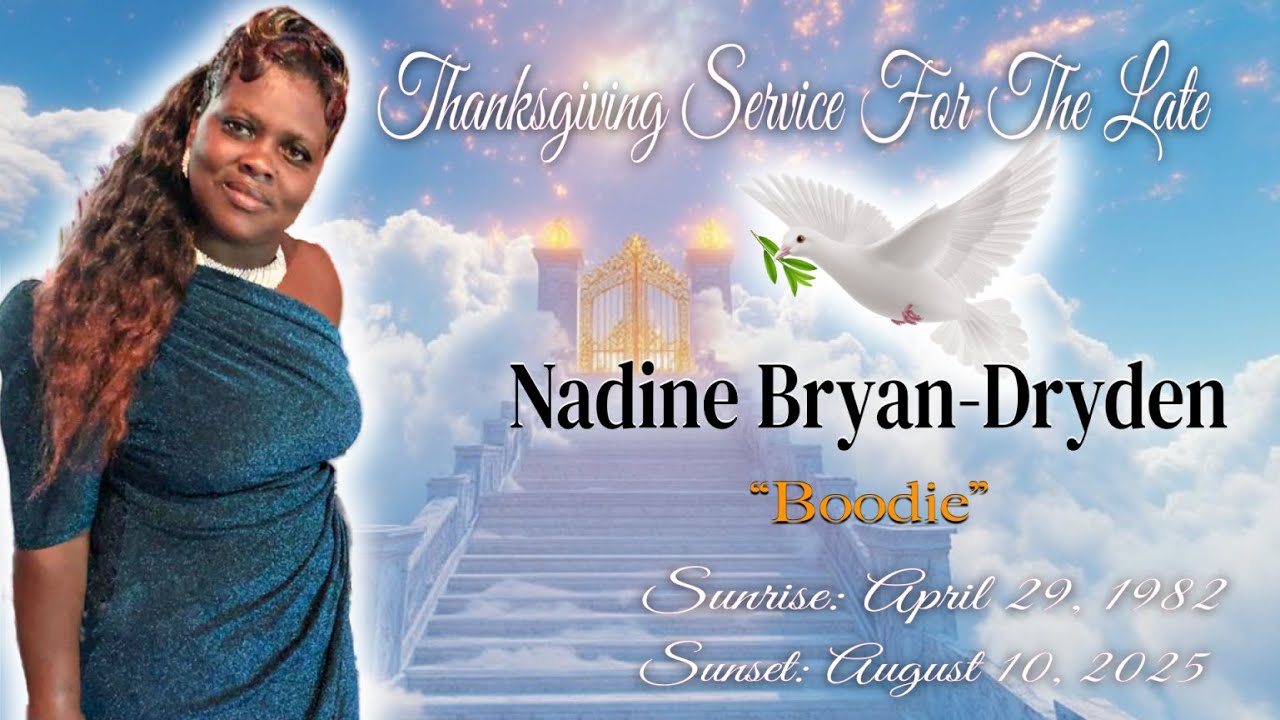 Nadine Bryan-Dryden "Boodie" Thanksgiving Service at the Linstead ...