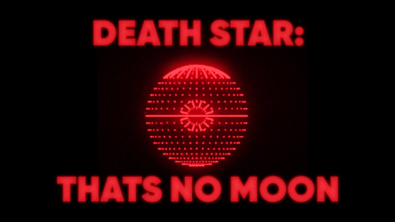 The Death Star: That's No Moon - JustKevin - YouTube