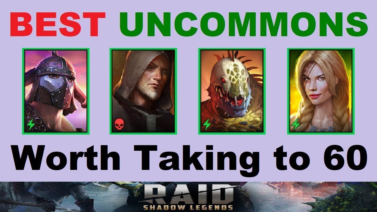 Part 1 of 4 - Common and Uncommon Champions to KEEP in Raid Shadow ...