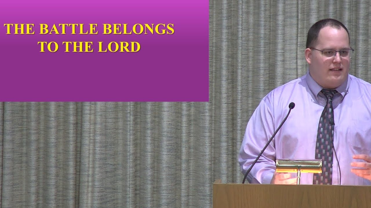 The Battle Belongs To The Lord By Joel Raulerson - YouTube