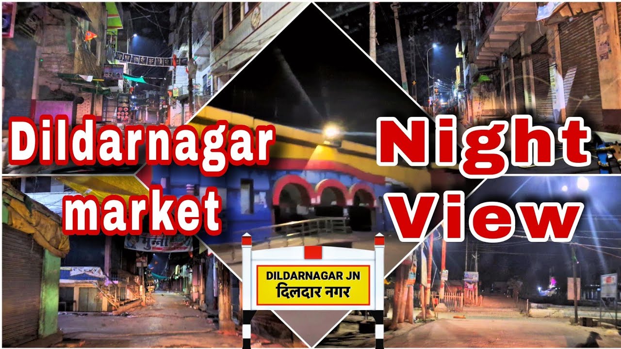 Dildarnagar ghazipur | Night view | Dildarnagar market | Dildarnagar ...