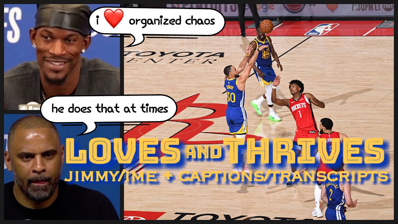 JIMMY BUTLER on organized chaos: “one player (Steph) loves and thrives ...