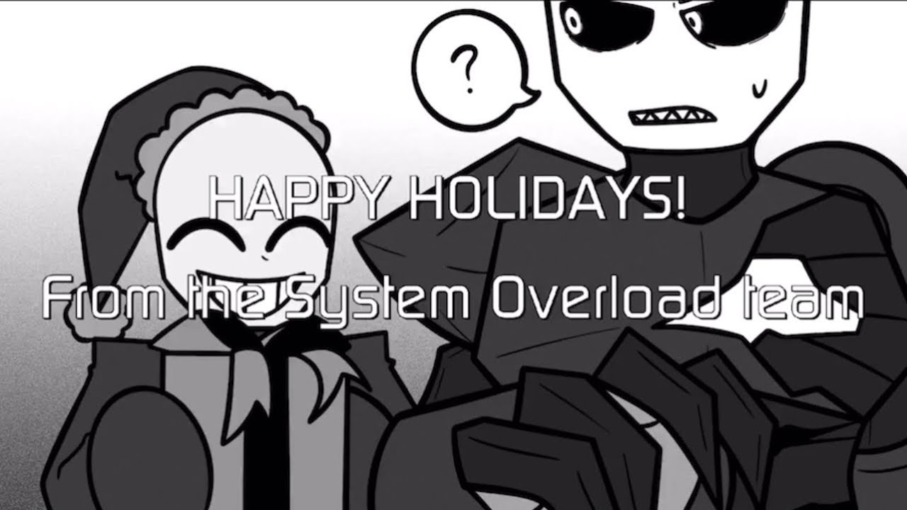Happy Holidays from Vs Eteled: System Overload - YouTube