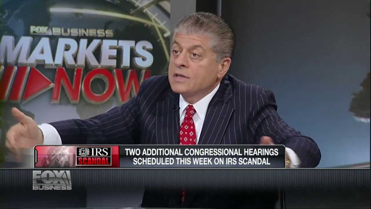 Judge Napolitano: If Obama Knew & Allowed IRS Harassment Before ...