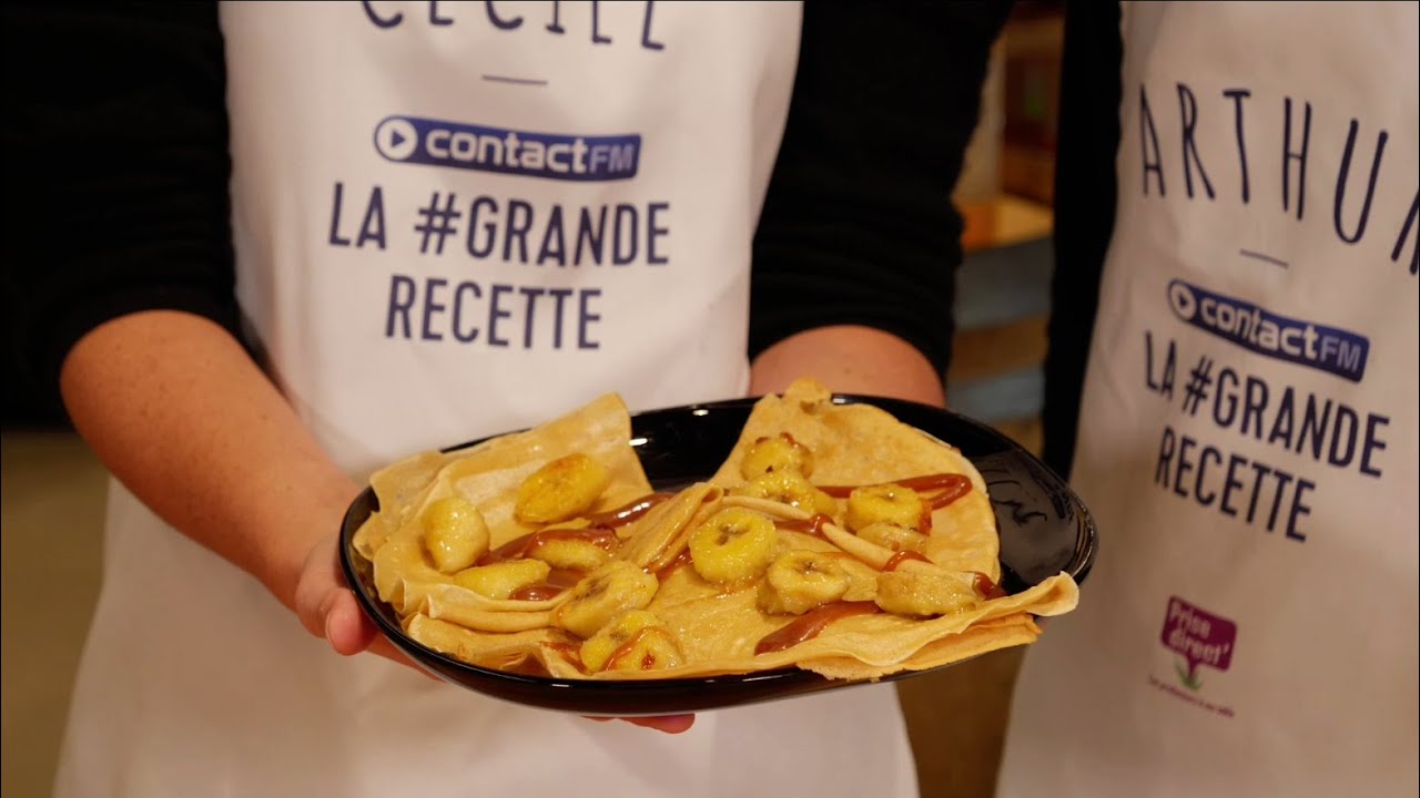 La Grande Recette - Contact FM - Crêpes - YouTube