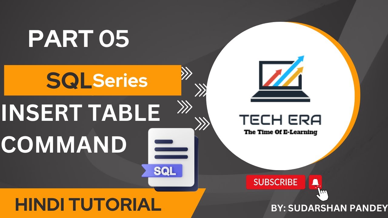 How to use INSERT Table Command | Explained Syntax and Example | Part 5 ...