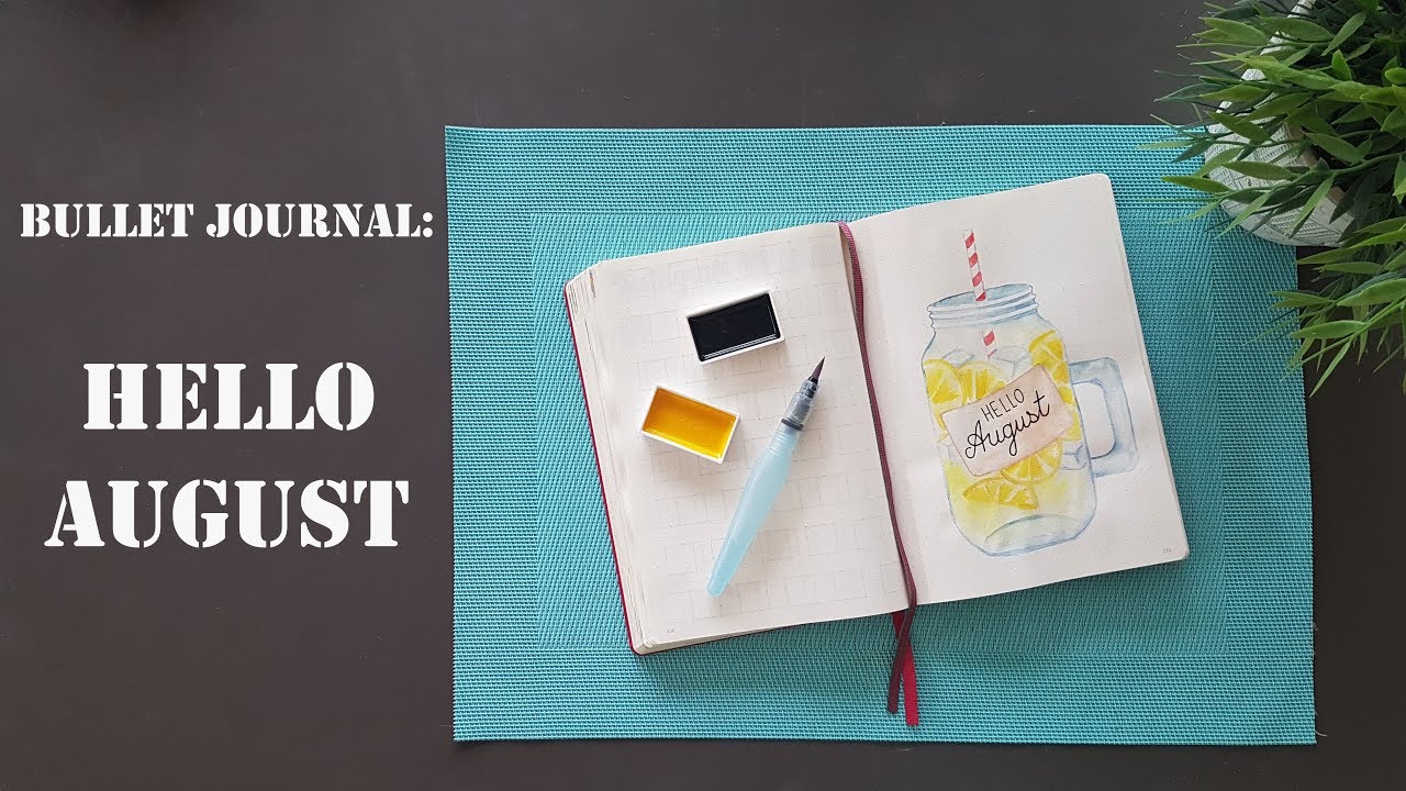 Bullet Journal : "Hello August" - YouTube
