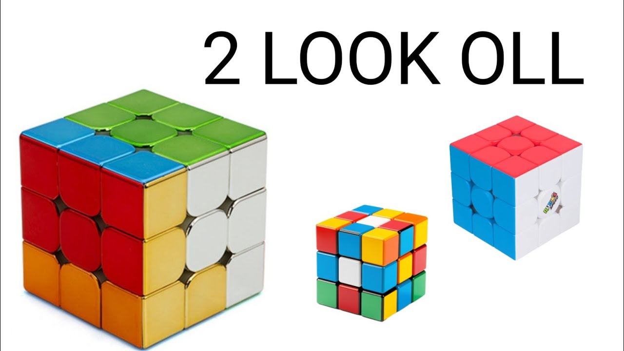 2 LOOK OLL Advance Method Rubik Cube Tutorial Video #2Lookoll #puzzle ...