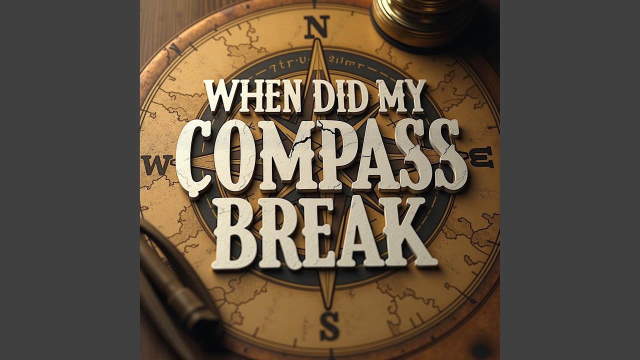 When Did My Compass Break (feat. Cassidy May Cole) - YouTube