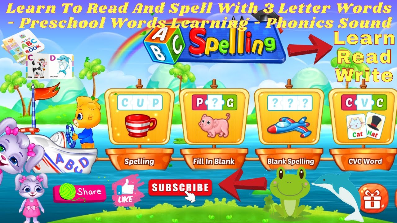 Learn To Read And Spell With 3 Letter Words Preschool Learning For learn-to-read-and-spell-with-3-letter-words-preschool-learning-for
