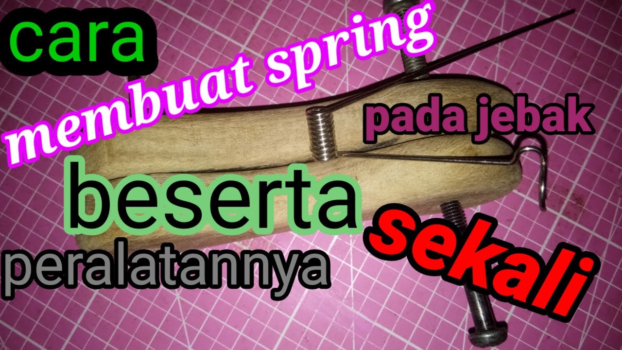 Cara membuat spring/how to making spring with special tool - YouTube