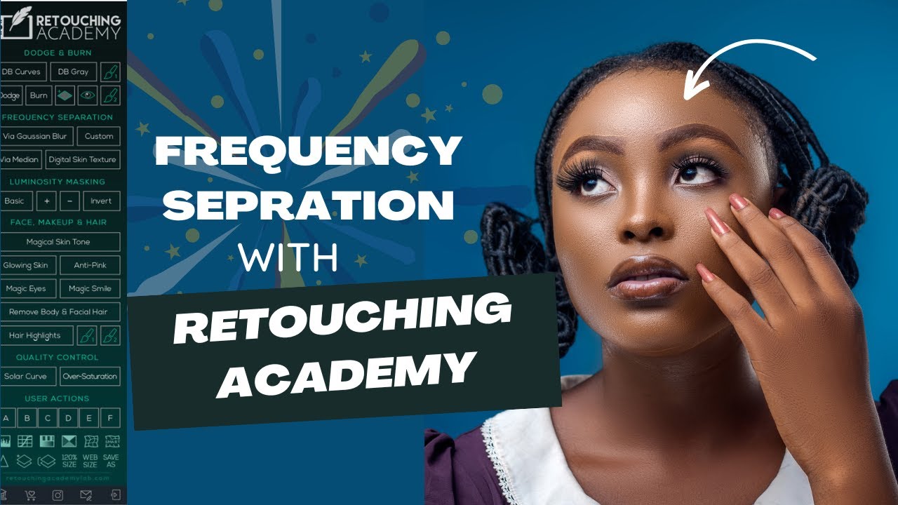 Retouch Faster Than You Ever Imagined with Retouching Academy - YouTube