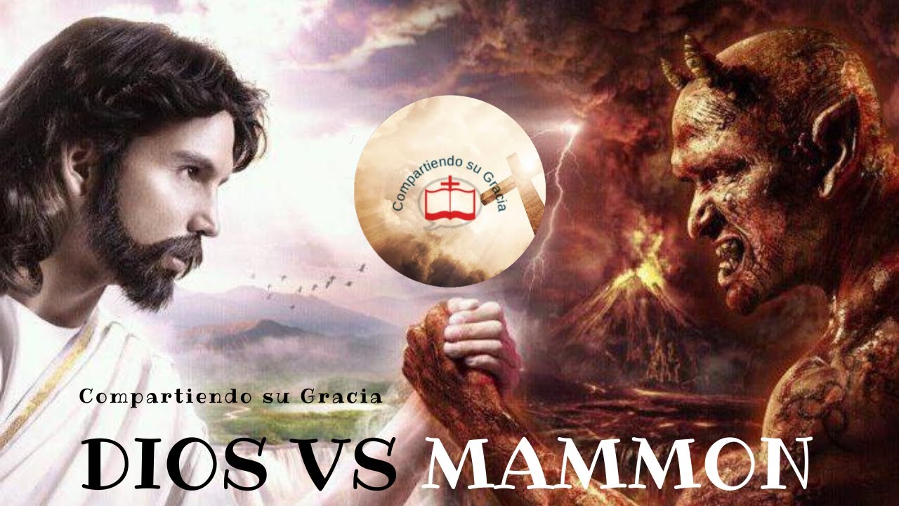 Compartiendo Su Gracia #14 | Dios vs Mammon "Avaricia" - YouTube