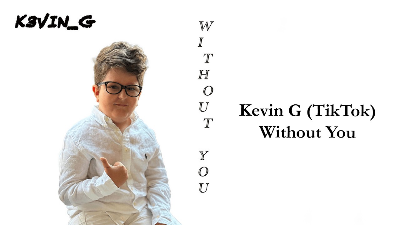 Kevin G (TikTok) - Without You Lyrics - YouTube