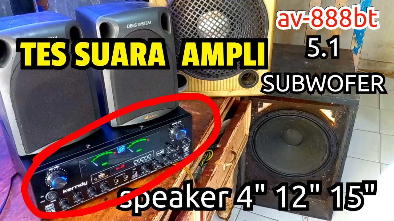 Amplifier kerndy/sunbuck av-888bt home theatre 5.1 subwofer cek sound speaker 4"-15" - YouTube