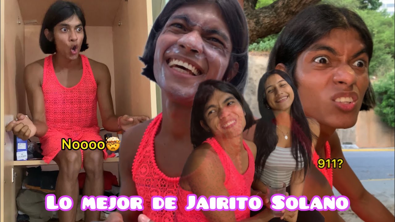 Jairito Solano (sus mejores videos) 🎭 #humor #comedia - YouTube
