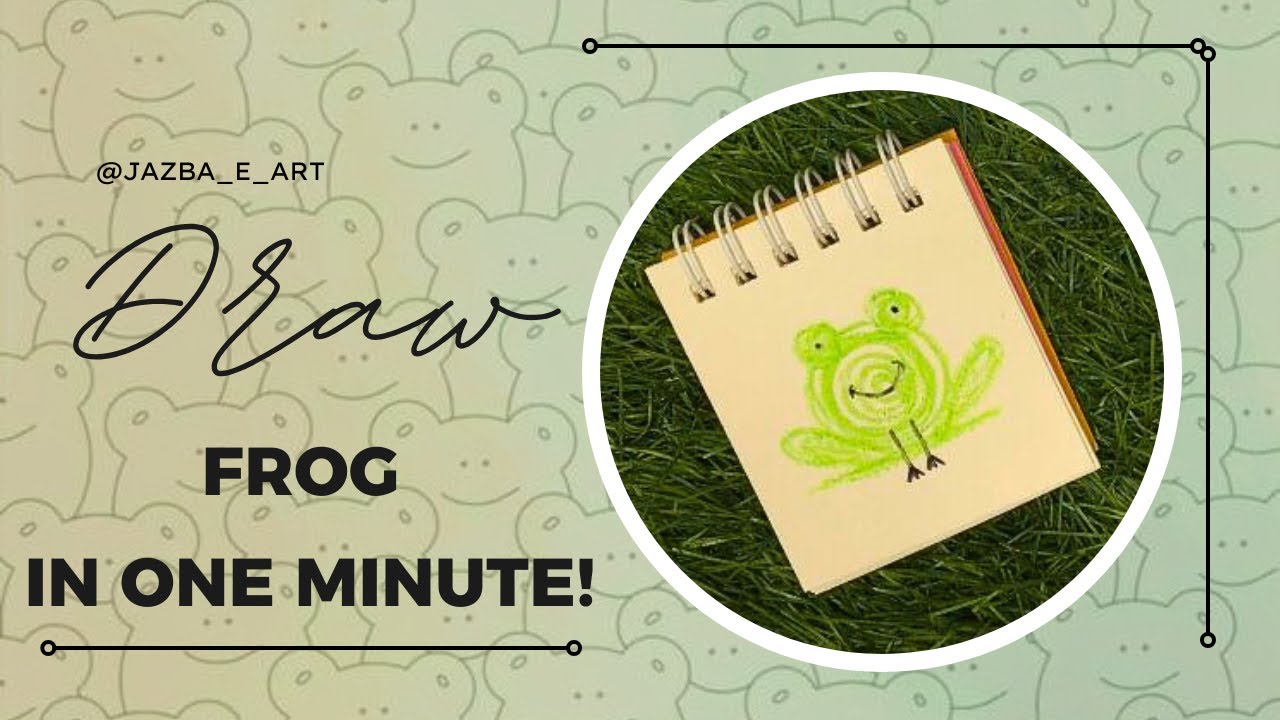 Draw a Frog with Crayons in 1 Minute! 🐸 | Quick & Easy Frog Drawing ...