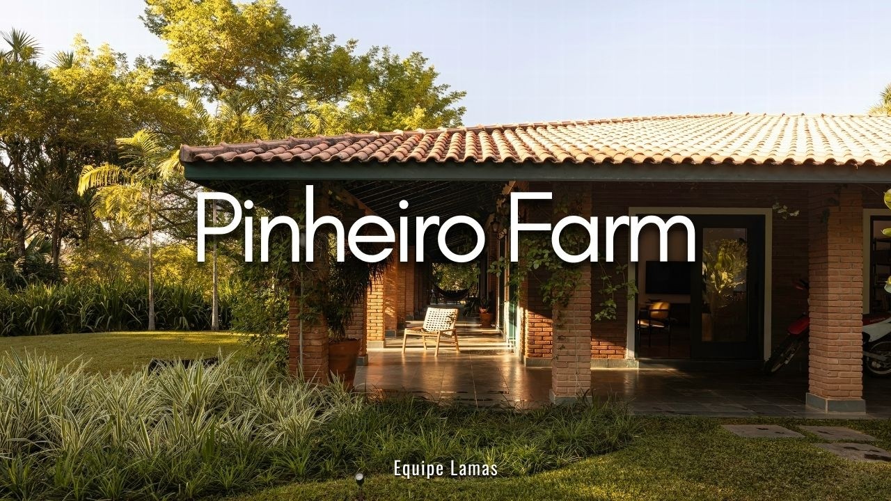 A Timeless Brazilian Farmhouse Where Architecture Respects Memory - YouTube