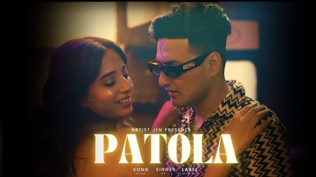 PATOLA ( Official Music Video) Jen | Latest Punjabi Song 2024 - YouTube