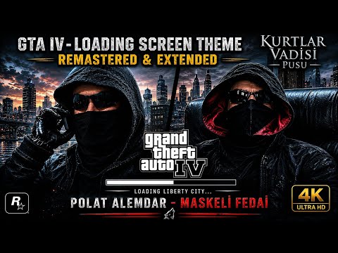 Polat Alemdar'ın Fedaiye Dönüşümü | Kurtlar Vadisi Pusu - GTA IV Theme - Soviet Connection Extente