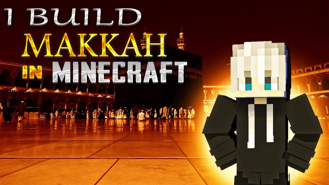 🕋I BUILD MAKKAH IN MC 😱 - YouTube