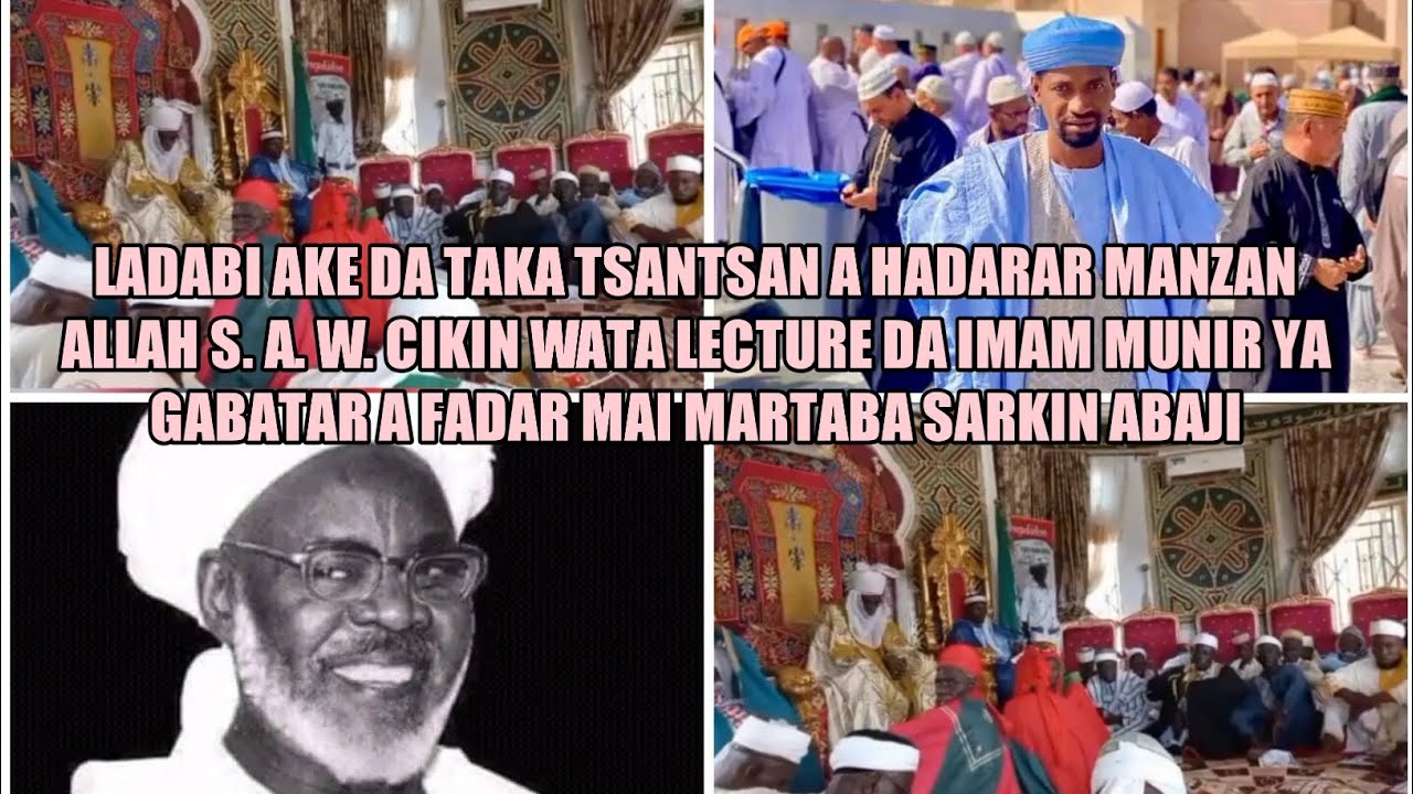 LADABI AKE DA TAKA TSANTSAN A HADARAR MANZAN ALLAH S. A. W. SHEIKH IMAM ...